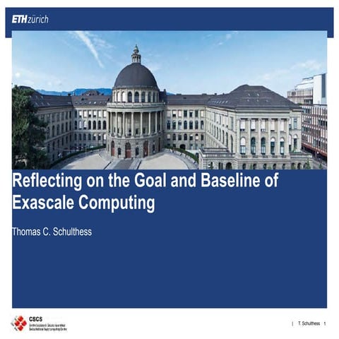 Reflecting on the Goal and Baseline of Exascale Computing | PPT