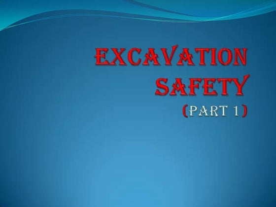 Excavation Safety Training Module 1 | PPT | First Aid | Injuries
