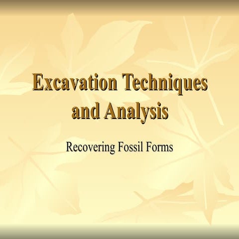 EXCAVATION METHODS AND ITS IMPORTANCE | PPTX