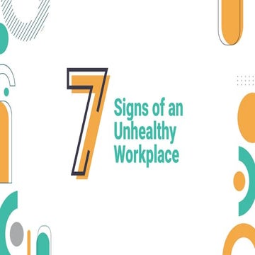 7 signs of an unhealthy workplace.pdf