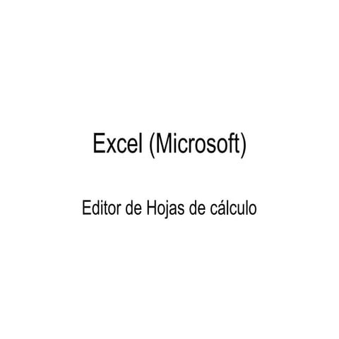 Excel (Microsoft) uso básico | PPT