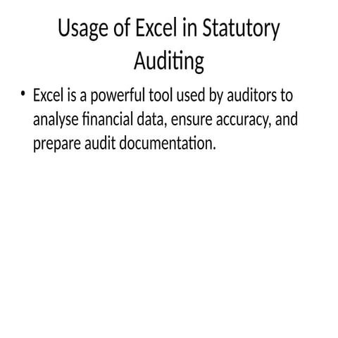 Excel_in_Statutory_Audit_how it helped.pptx