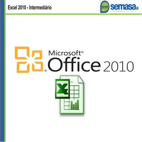 Microsoft Excel 2010 Intermediário | PPTX
