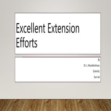Excellent Extension Efforts | PPTX