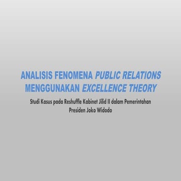 Analisis Fenomena Public Relations Menggunakan Excellence Theory | PPTX