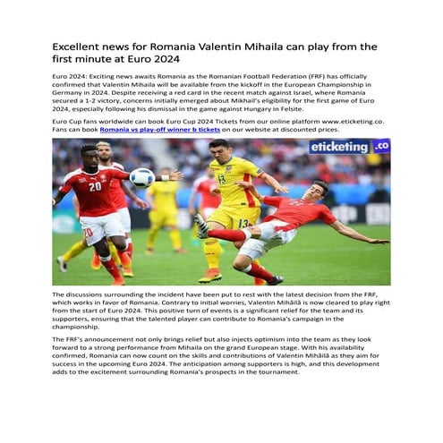 Excellent news for Romania Valentin Mihăilă can play from the first ...