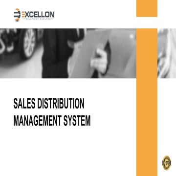 SALES & DISTRIBUTION MANAGEMENT SYSTEM – OVERVIEW | PPTX