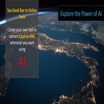 Excel to KML in Just Few Clicks! using AI | PPTX
