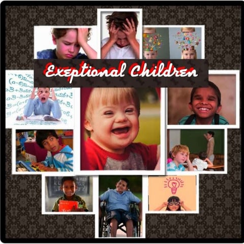 Exceptional children | PPT