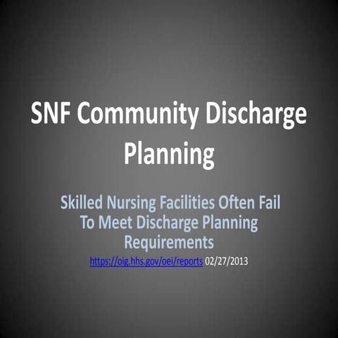 Exceptional snf discharge planning | PPTX