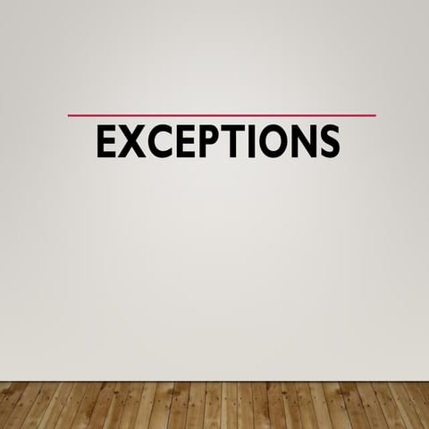 Exceptions Overview Ppt