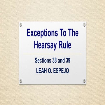 Exceptions To The Hearsay Rule.pptx