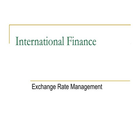 Exchange Rate Management | PPT
