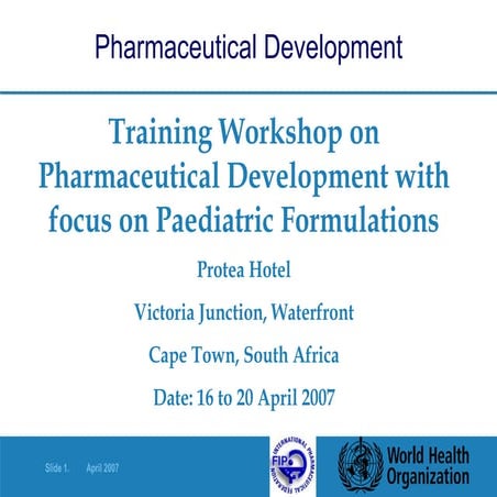 Pharmaceutical Development with focus on Paediatric Formulations | PPT