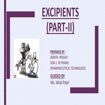 Excipients.pptx asmita.. | PPTX