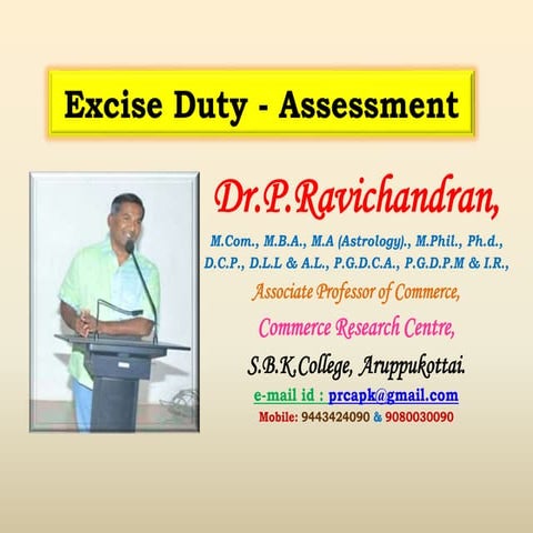 Excise duty assessment | PPTX