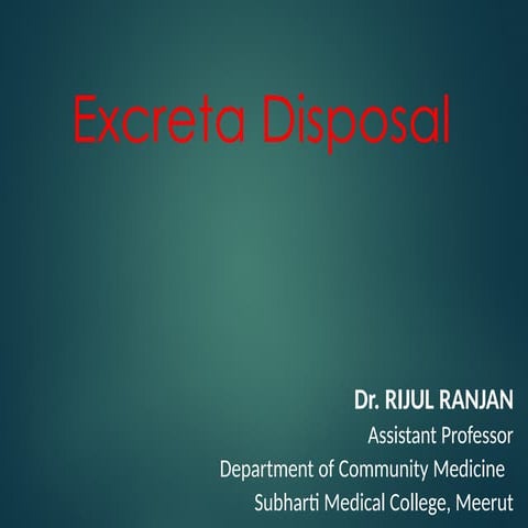 Excreta disposal | PPTX