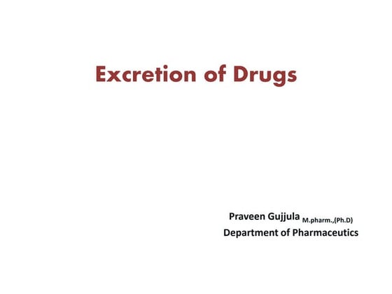 Drug Excretion | PPT