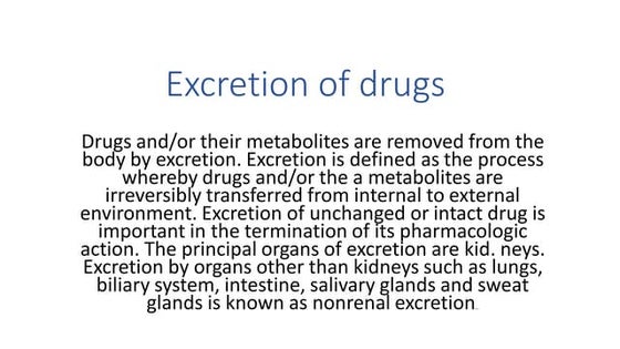 Pharmacokinetics: Excretion of drugs | PPTX | Lung and Respiratory ...
