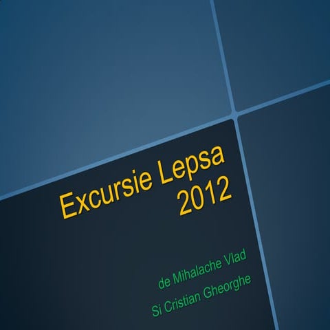 A Trip to Lepsa 2012 | PPT