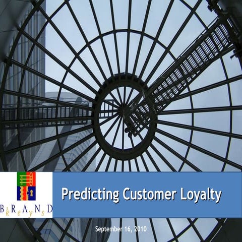 Predicting Customer and Brand Loyalty with Brand Keys | PPT