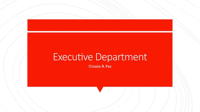 ARTICLE 7 EXECUTIVE DEPARTMENT | PPTX
