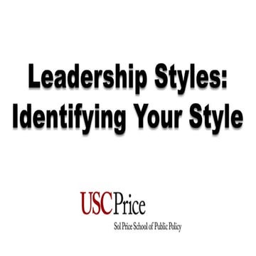 Leadership Styles: Identifying your Style | PPTX