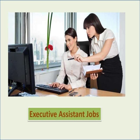 Executive Assistant Job Description | PPTX
