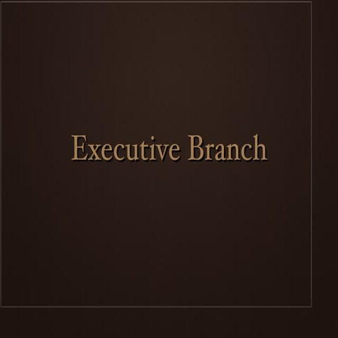 Executive branch | PPT