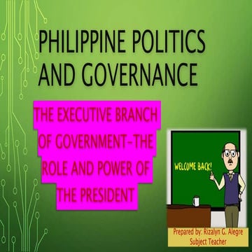 THE ROLES AND POWER OF EXECUTIVE BRANCH | PPTX