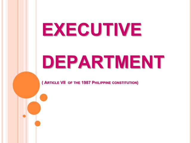 THE ROLES AND POWER OF EXECUTIVE BRANCH | PPTX