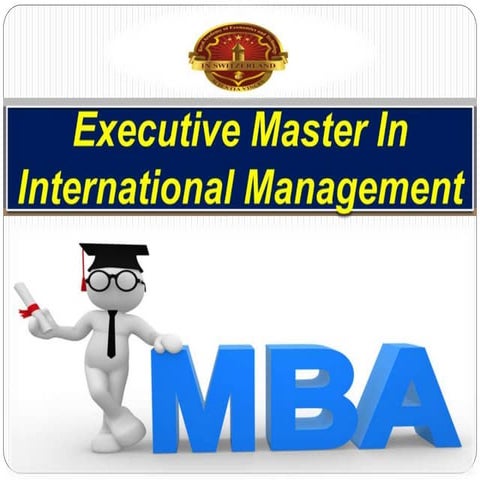 Executive Master In International Management.pptx