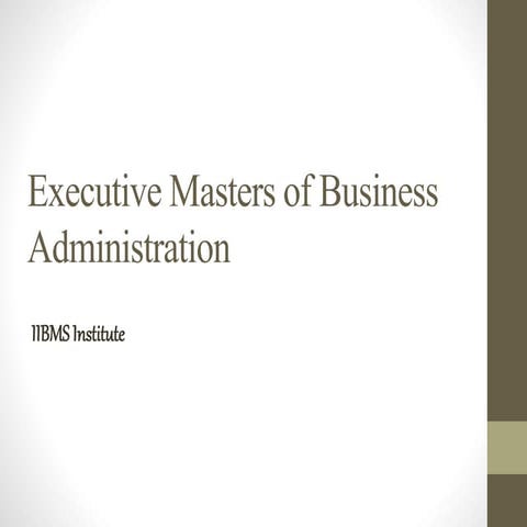 Executive Masters of Business Administration.pptx