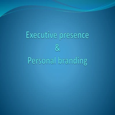 Executive presence | PPTX