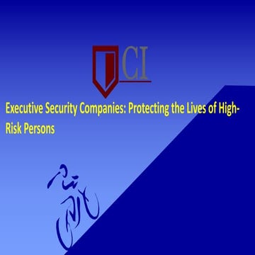 Executive Security Companies: Protecting the Lives of High-Risk Persons ...