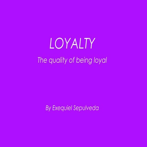 Loyalty | PPT | Dogs | Pets