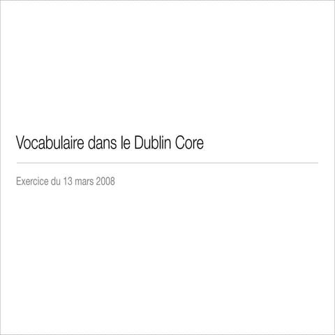 Exercice Vocabulaire Dublin Core | PDF