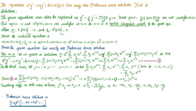 Frobenius Series Solution of a second order homogeneous equation ... Frobenius Series Solution of a second order homogeneous equation ...