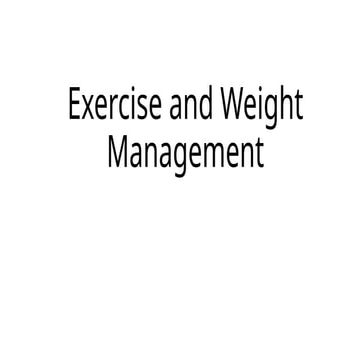 Exercise and Weight Management Grade 10.pptx | Fitness and Exercise ...