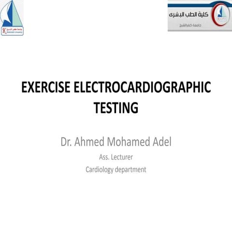 Exercise electrocardiography - basic consideration | PPTX
