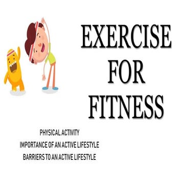 EXERCISE FOR FITNESS | PPT