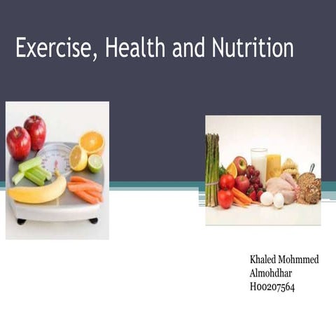 Exercise nutrition and health | PPTX