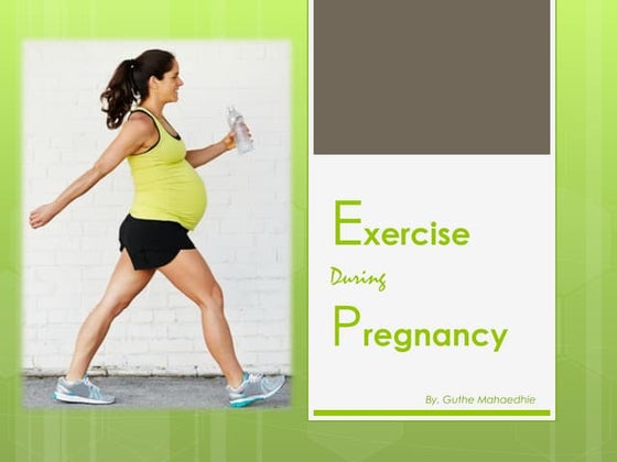 Exercise During Pregnancy | PPT