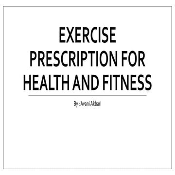 Exercise prescription for health and fitness.pptx