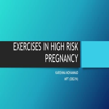 Exercises in high risk pregnancy | PPT