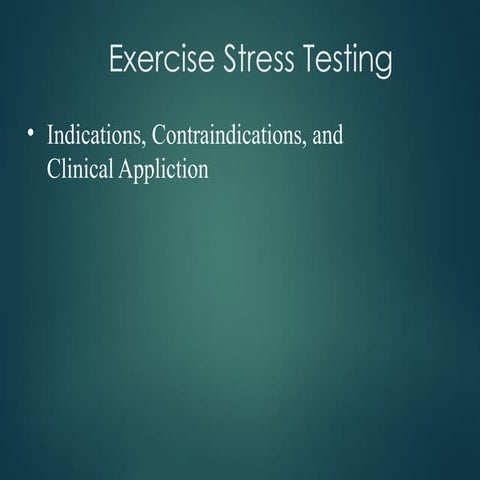 Exercise Stress Testing and its basics.pptx