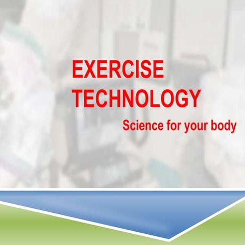 Exercise technology | PPTX