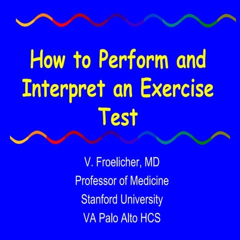 How to perform and interpret an Exercise Test | PPT