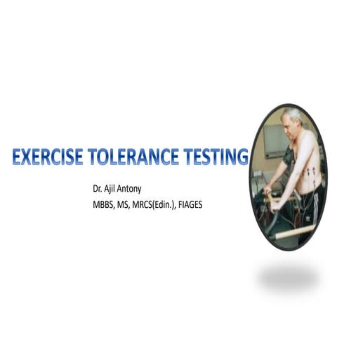 EXERCISE TOLERANCE TESTING A BREIF NOTE.pptx