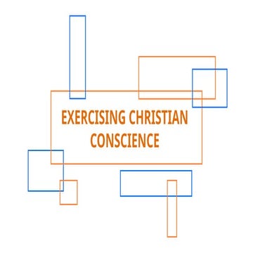 Exercising Christian Conscience (First Session).pptx